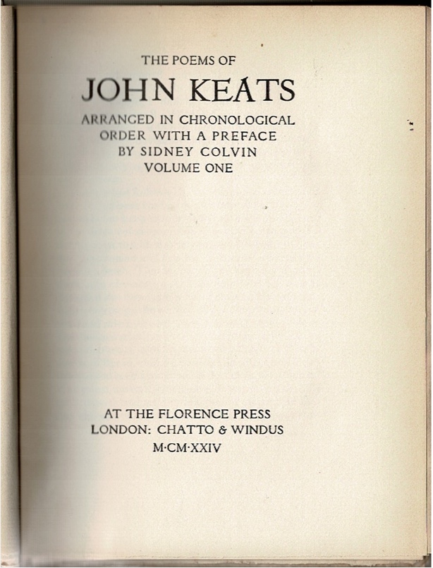 The Poems of John Keats arranged in chronological order [...] Volume ...