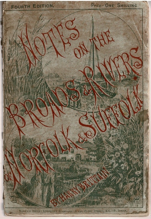 Notes on the Broads and Rivers of Norfolk & Suffolk