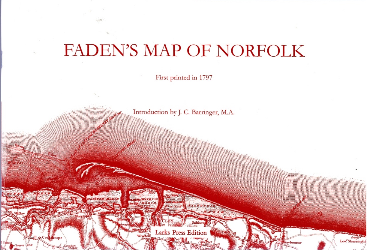 Faden's Map of Norfolk First Printed in 1797